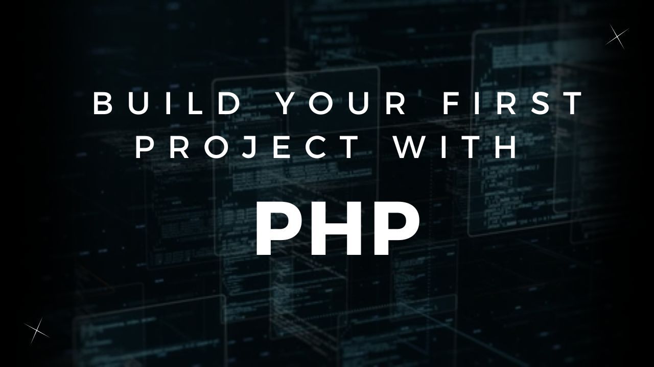 Build Your First Project with PHP | Ostad